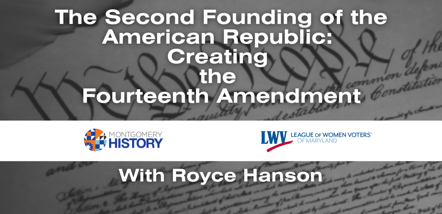 History Conversations | The Second Founding of the American Republic: Creating the Fourteenth ...